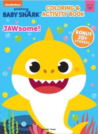 Pinkfong Baby Shark - Jawsome : Fun Coloring and Activity Book by ...